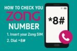 How to Check Your Zong Number 2026 - Pak Spectrum